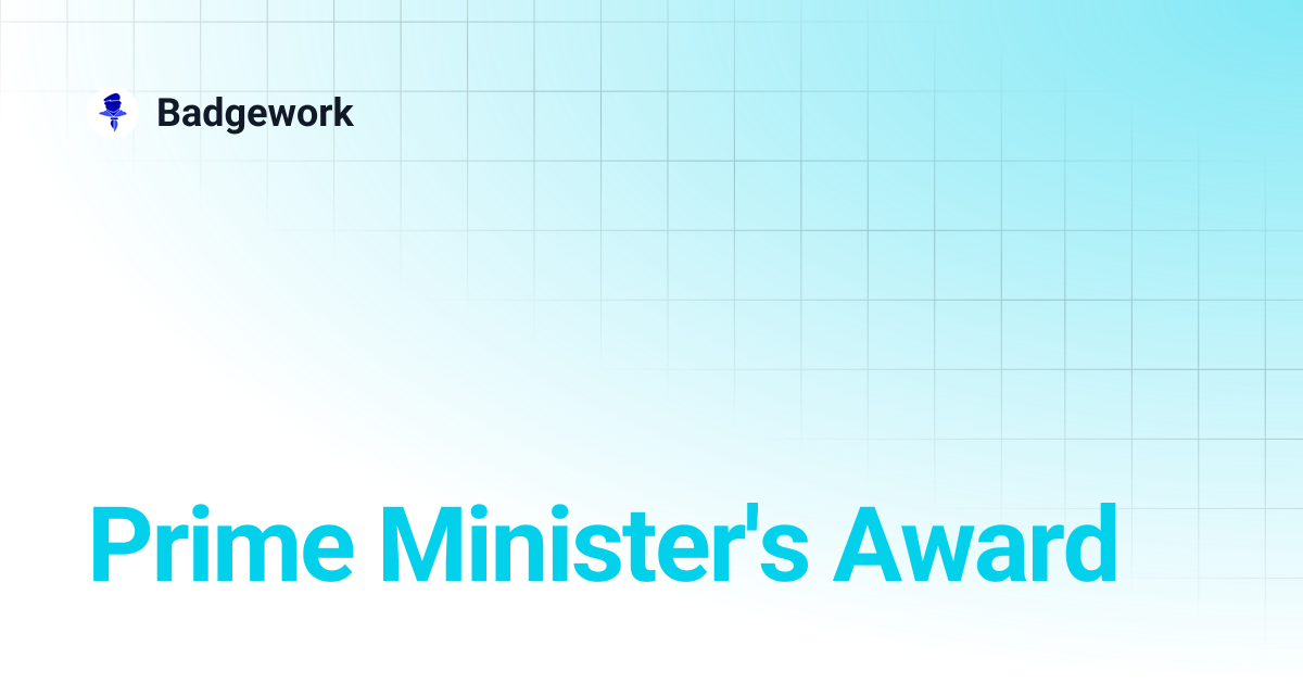 Prime Minister's Award | Badgework